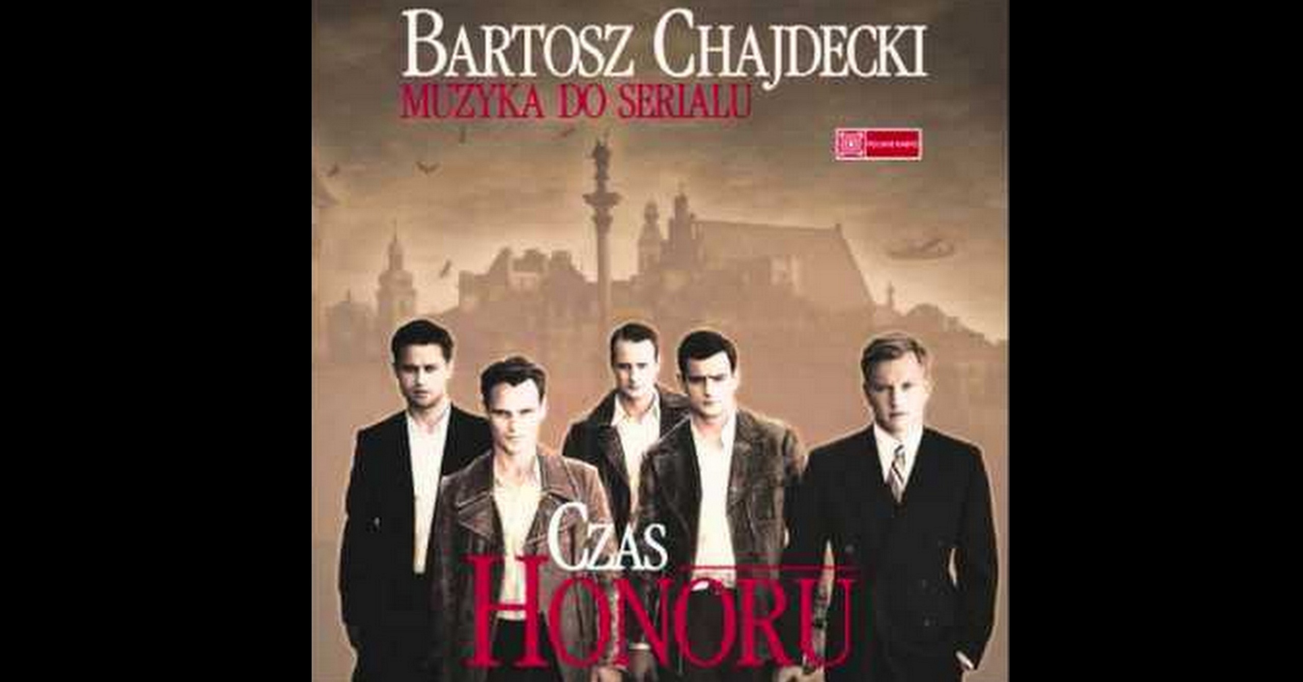 Czas honoru" (2008-2014) | SOUNDTRACK - Movieway