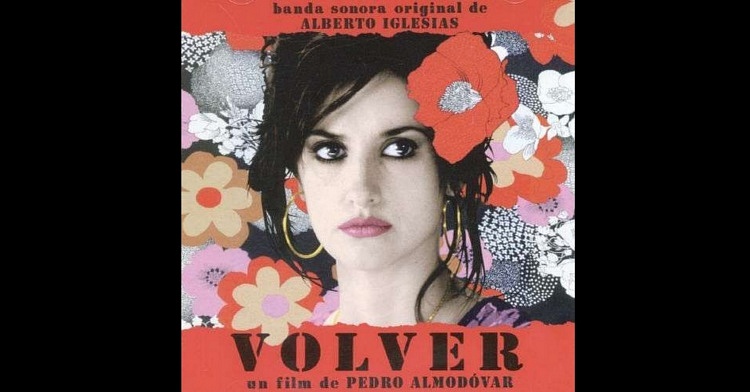 Volver", reż. Pedro Almodóvar (2006) | SOUNDTRACK - Movieway